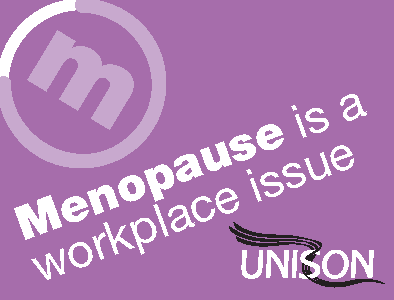 World Menopause Day 18th October – UNISON ensuring women are supported ...